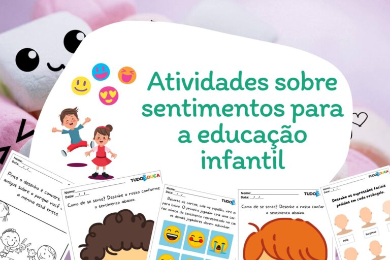 10 Atividades sobre sentimentos para a educação infantil
