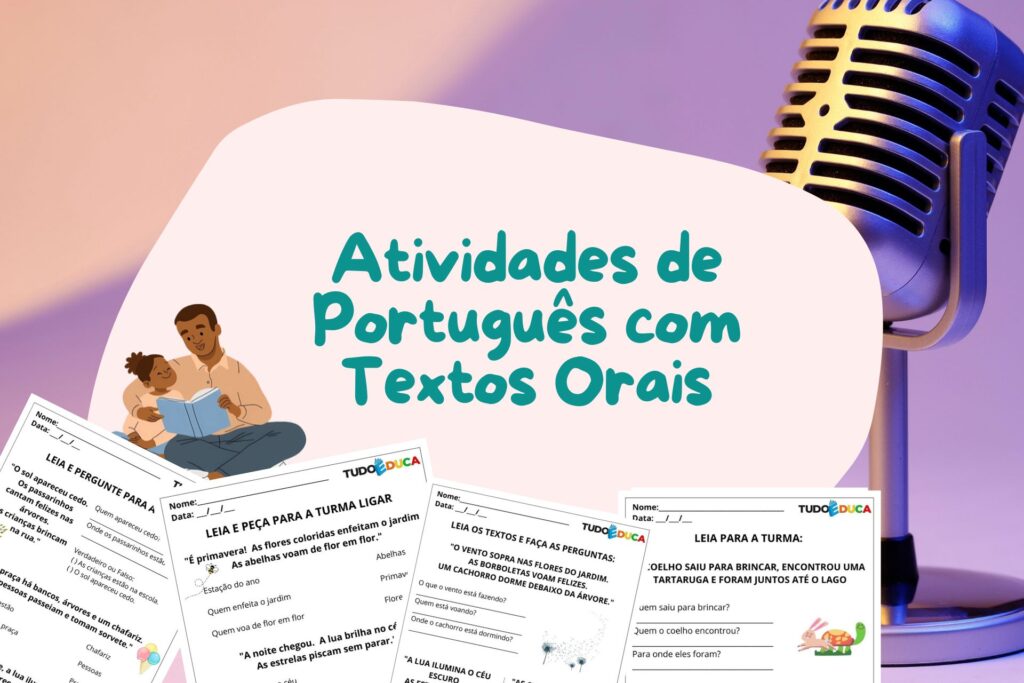 4 Atividades de Português com Textos Orais